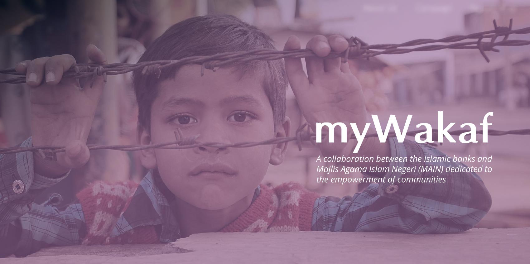 myWakaf – A collaboration between the Islamic banks and Majlis Agama ...